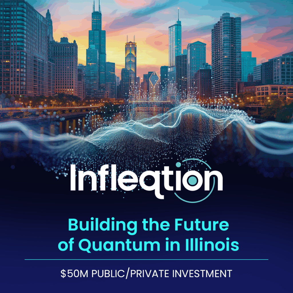 Infleqtion to Accelerate Next Generation Quantum Computing in Illinois ...
